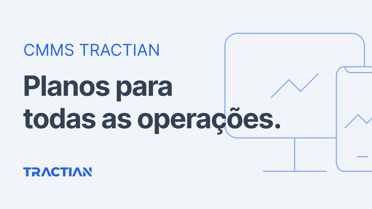 Planos Flexíveis para Todas as Operações | Tractian CMMS